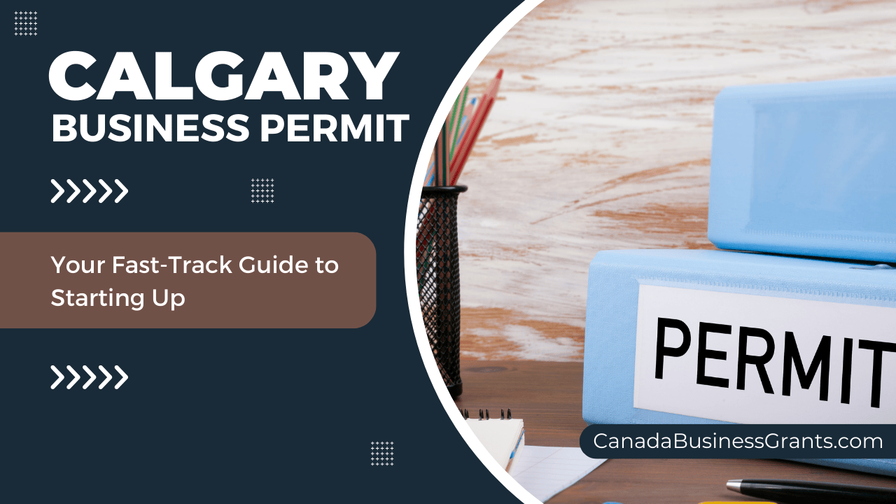 Calgary Business Permit: Your Fast-Track Guide to Starting Up February 2026