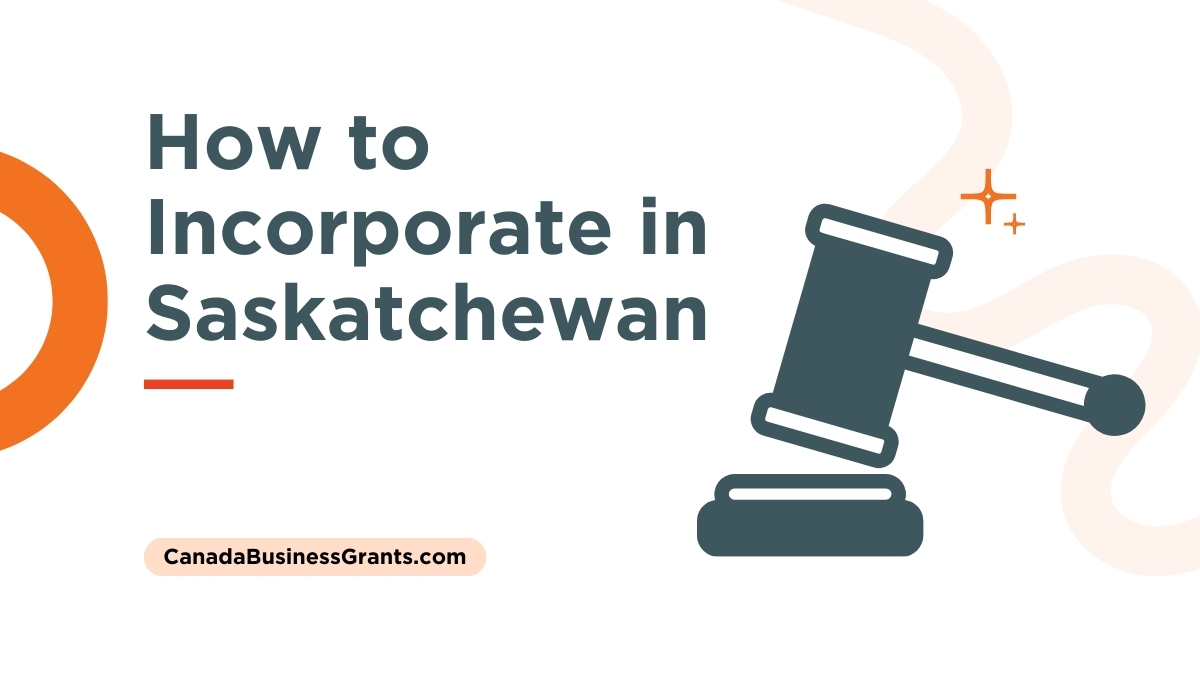 Smart Moves for Growth: How to Incorporate in Saskatchewan January 2026