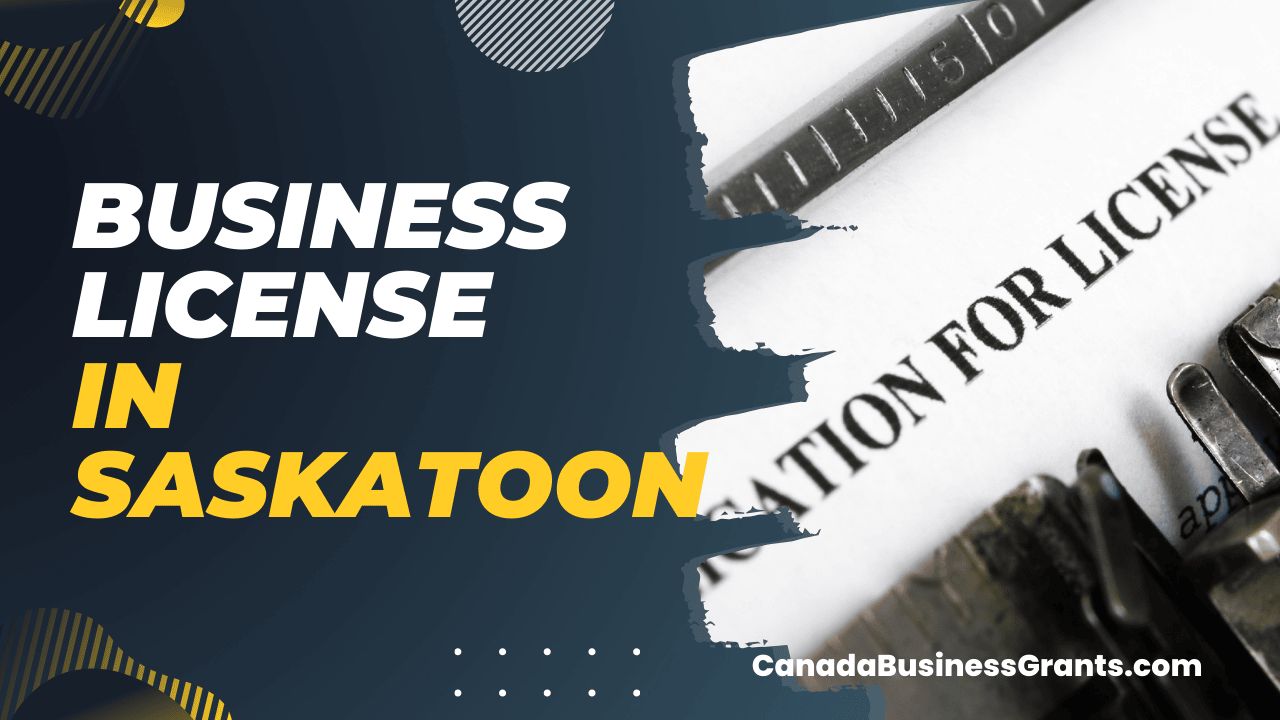 The Ultimate Guide: Saskatoon Business License Made Simple July 2025
