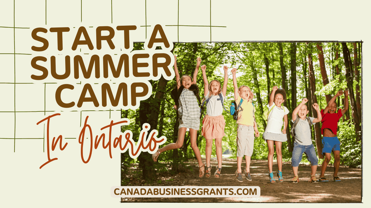 Build Summer Joy: How to Start a Summer Camp in Ontario October 2025